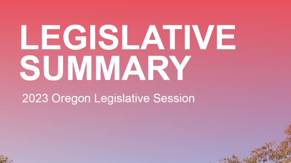 AOC Releases 2023 Legislative Summary | Association of Oregon Counties